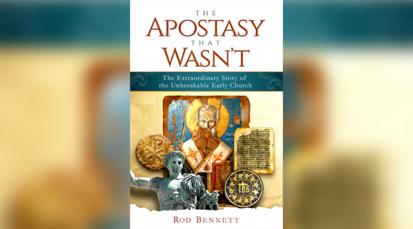 Book Review: The Apostasy that Wasn't - The Extraordinary Story of the ...